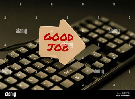 Writing Displaying Text Good Job Concept Meaning Encourage Someone For His Effort Hard Work