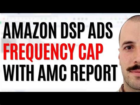 Understanding Frequency Capping In Amazon DSP Ads A Comprehensive Guide Galaxy Ai Galaxy Ai