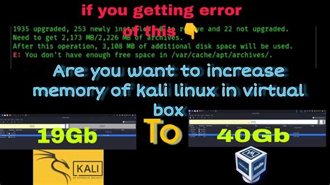 How To Increase Memory Of Kali Linux In Virtualbox Getting Error Don