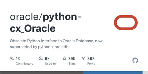 Github Oracle Python Cx Oracle Obsolete Python Interface To Oracle Database Now Superseded
