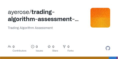 Github Ayerosetrading Algorithm Assessment Final Trading Algorithm Assessment