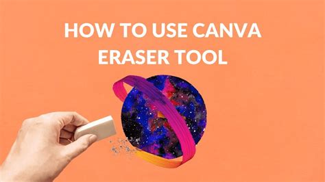 How To Use The Canva Eraser Tool Blogging Guide