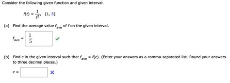 solved consider the following given function and given interval f t