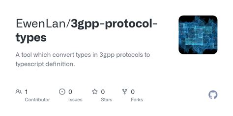 Github Ewenlan 3gpp Protocol Types A Tool Which Convert Types In 3gpp Protocols To Typescript
