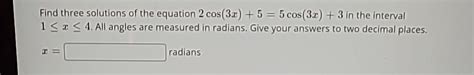 Solved Find Three Solutions Of The Equation