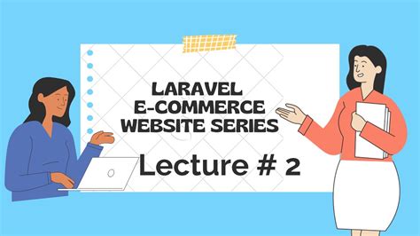 Laravel Ecommerce Complete Website Lect02laravel Ecommerce Crash