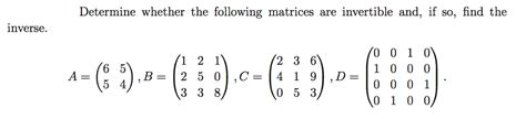 Solved Determine Whether The Following Matrices Are