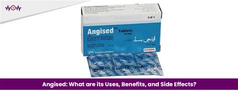Angised Tablet Uses Comprehensive Guide For Patients
