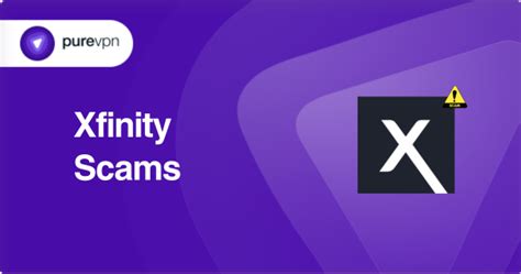 Xfinity Scam Alert Essential Tips To Protect Yourself In 2025