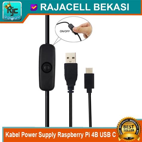 Jual Kabel Power Supply Raspberry Pi 4b Usb C Dengan Saklar On Off Shopee Indonesia