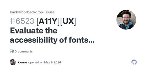 A11y Ux Evaluate The Accessibility Of Fonts Used In Core Themes And Consider Using