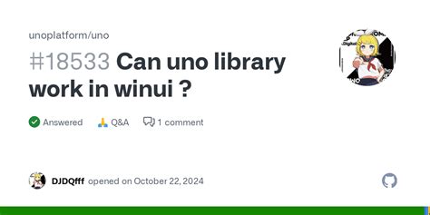 Can Uno Library Work In Winui · Unoplatform Uno · Discussion 18533 · Github