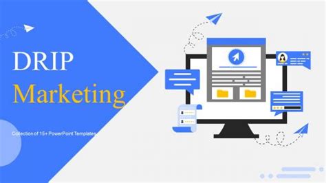 Drip Marketing Campaigns PowerPoint Presentation And Slides SlideTeam
