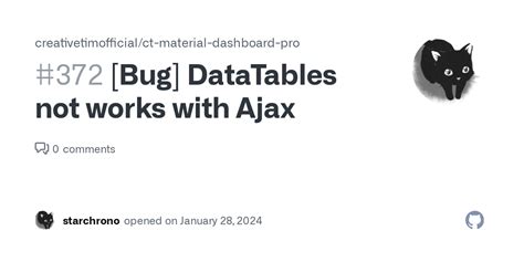 Bug Datatables Not Works With Ajax · Issue 372 · Creativetimofficialct Material Dashboard