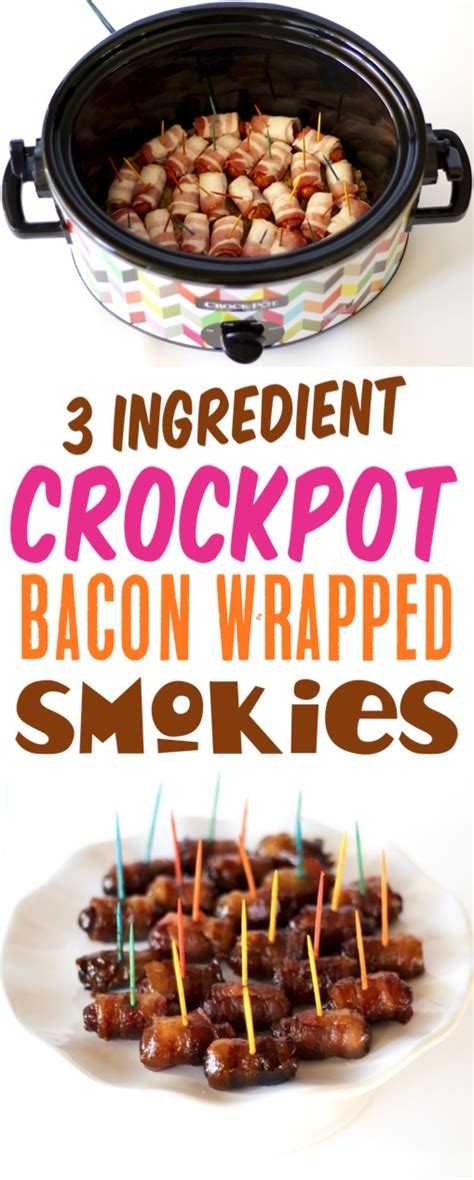 Crockpot Bacon Wrapped Smokies Recipe 3 Ingredients