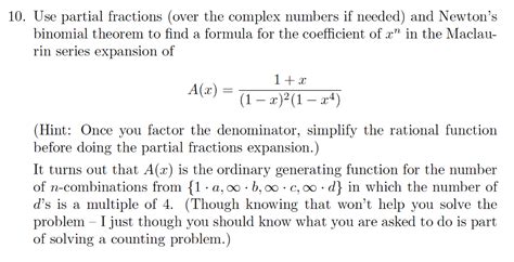 Solved Use Partial Fractions Over The Complex Numbers Chegg