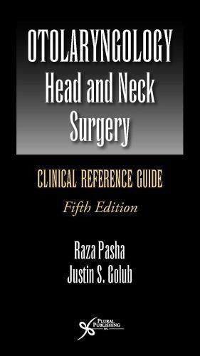 otolaryngology head and neck surgery clinical reference guide 5th