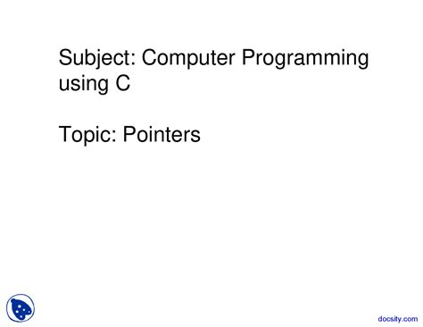 Computer Programming Using C Computer Science And Engineering Lecture Slides Docsity