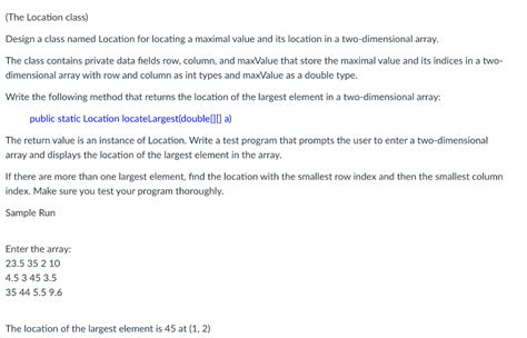 Solved The Location Class Design A Class Named Location