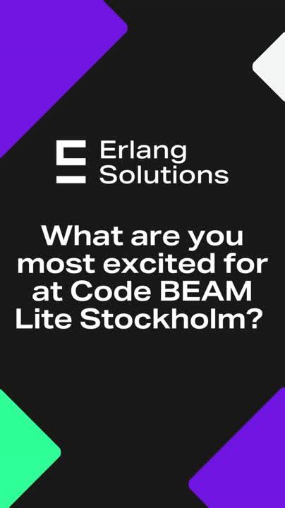 Video Erlang Solutions On Linkedin Codebeamstockholm Erlang