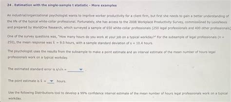 Solved 24 Estimation With The Single Sample T Statistic