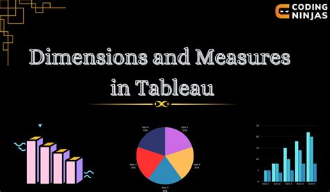 Dimensions And Measures In Tableau Naukri Code 360