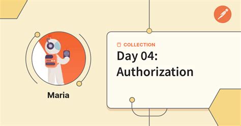 Day 04 Authorization Documentation Postman Api Network