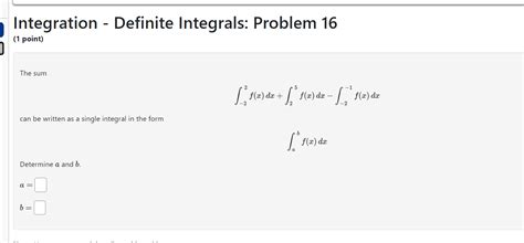 Solved Integration Definite Integrals Problem 16 1