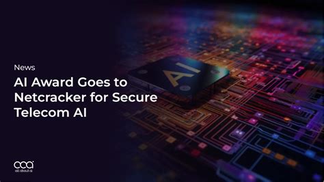 ai award goes to netcracker for secure telecom ai