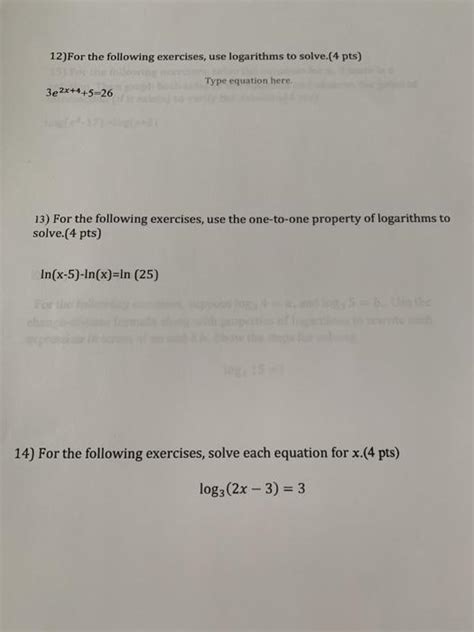 Solved 12for The Following Exercises Use Logarithms To