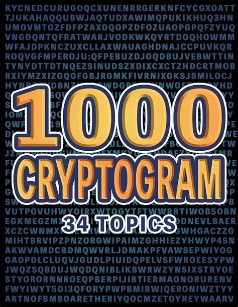 1000 Cryptogram Puzzle Book Decipher The Code A World Of Puzzles Across Diverse Themes