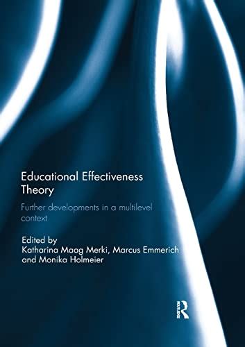 Educational Effectiveness Theory Further Developments In A Multilevel