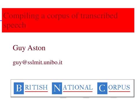 Ppt Compiling A Corpus Of Transcribed Speech Powerpoint Presentation