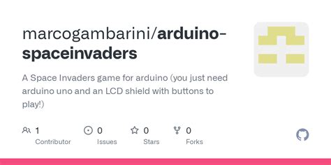 GitHub Marcogambarini Arduino Spaceinvaders A Space Invaders Game For Arduino You Just Need
