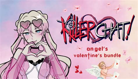 Killer Chat Original Edition Angels Valentines Bundle On Steam