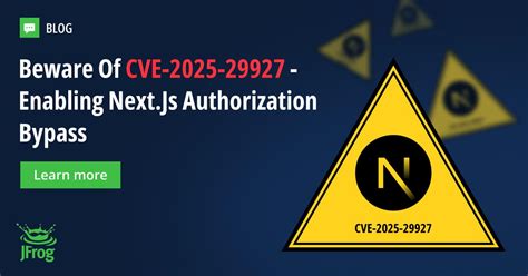 Cve 2025 29927 Authorization Bypass Vulnerability In Next Js All You… Iben Rodriguez