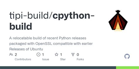 GitHub Tipi Build Cpython Build A Relocatable Build Of Recent Python