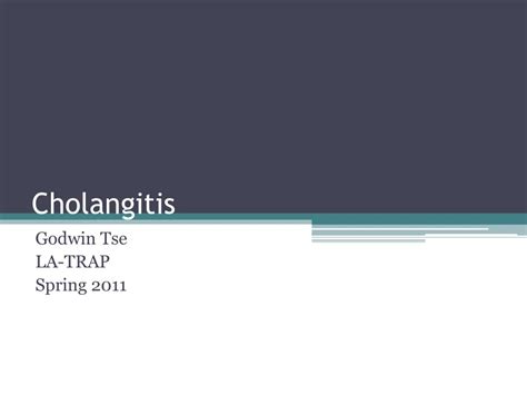 PPT Cholangitis PowerPoint Presentation Free Download ID 3093349