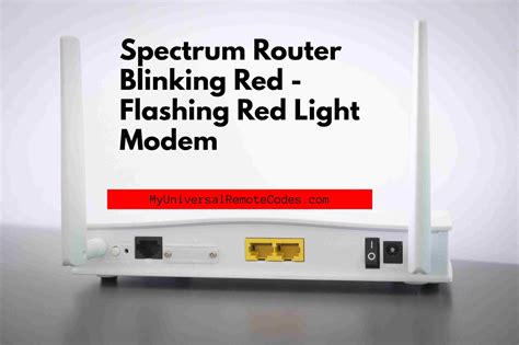 Spectrum Router Blinking Red Flashing Red Light On Modem