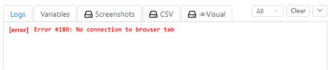 Error 180 No Connection To Browser Tab Bug Reports 👋 Uivision Ai And Ocr Community Forums