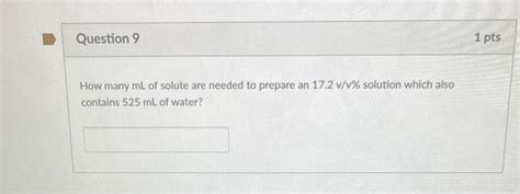 Solved How Many ML Of Solute Are Needed To Prepare An Chegg Com