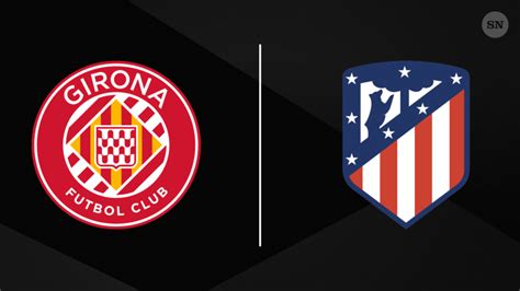 Girona Vs Atlético De Madrid Pronósticos Apuestas Cuotas Y