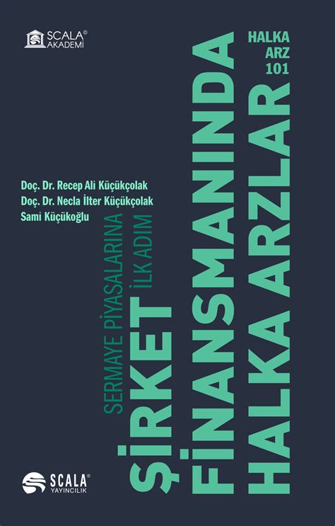 Akademisyenimizden Halka Arz 101 Kitabı İstanbul Ticaret Üniversitesi İş Dünyasının Üniversitesi