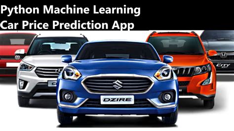 Machine Learning Project 🐍 Build A Car Price Prediction App Youtube