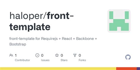 Github Haloperfront Template Front Template For Requirejs React