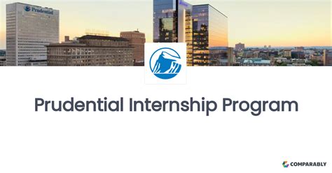 Prudential Internship Program Comparably