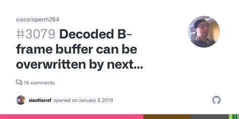 decoded b frame buffer can be overwritten by next decoding frame