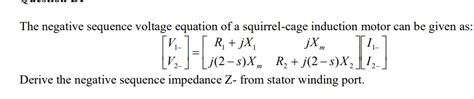 Solved The Negative Sequence Voltage Equation Of A