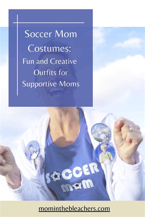 Soccer Mom Costumes Fun And Creative Outfits For Supportive Moms