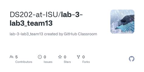 Github Ds202 At Isulab 3 Lab3team13 Lab 3 Lab3team13 Created By
